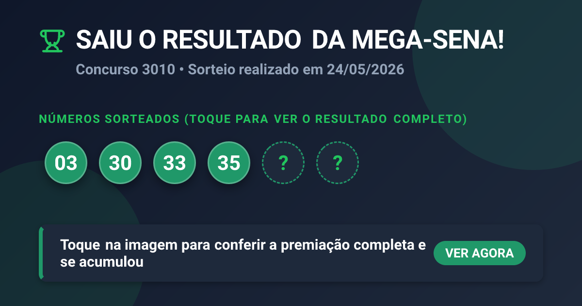 Mega-Sena Concurso 3010 — Resultado de 24 de maio de 2026 ...