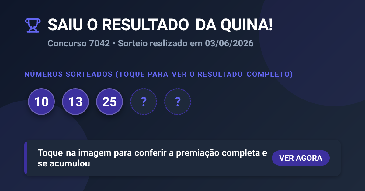 Quina Concurso 7042 — Resultado de 3 de junho de 2026 | ResultadoHoje ...